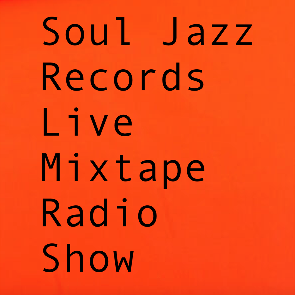 Soul Jazz Records - Soho Radio