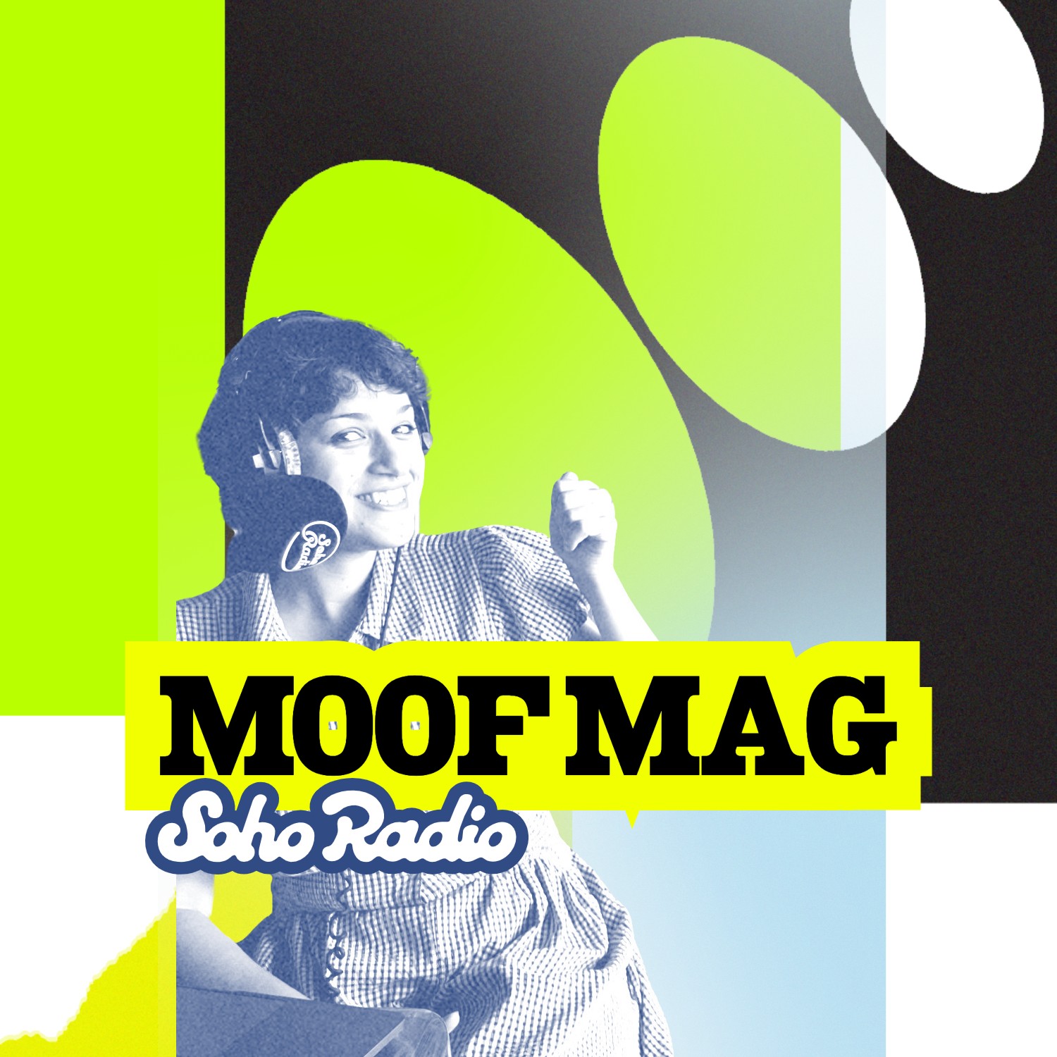 MOOF Magazine - Soho Radio