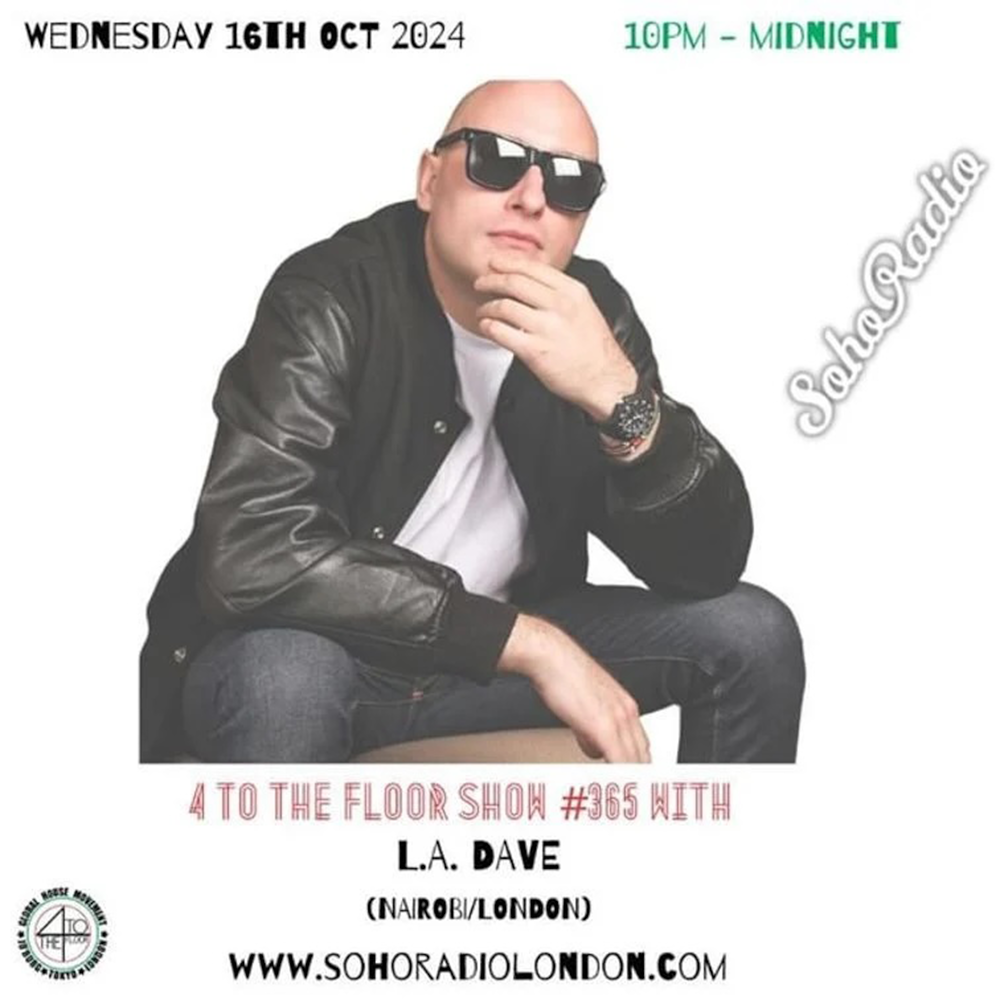 4 To The Floor (16/10/2024) - Soho Radio