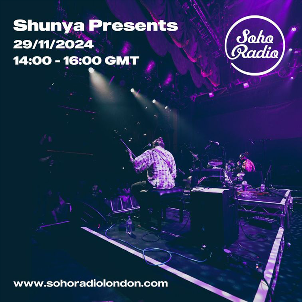 Shunya Presents feat. Dave Walsh (29/11/2024) - Soho Radio