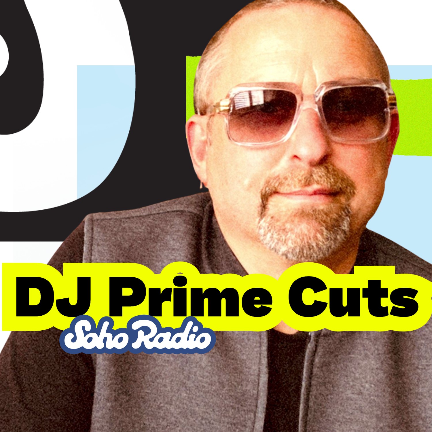 DJ Prime Cuts - Live from Kingly Court (17/06/2025) - Soho Radio