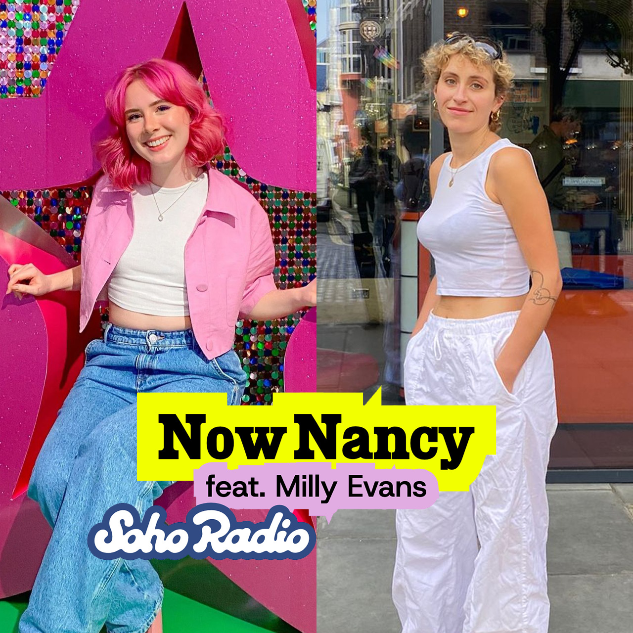 Now Nancy feat. Milly Evans (04/10/2025) - Soho Radio