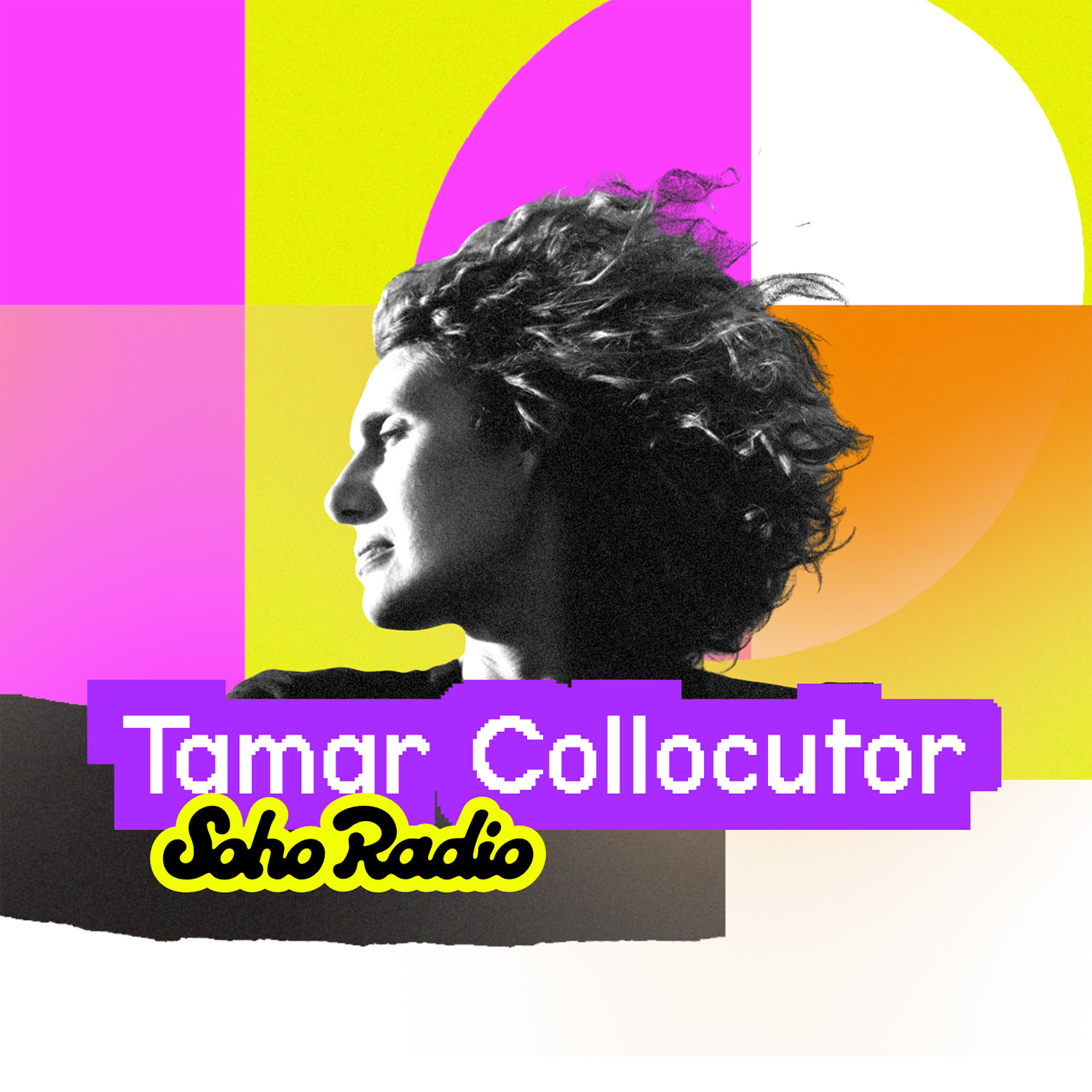Tamar Collocutor (23/09/2025) - Soho Radio