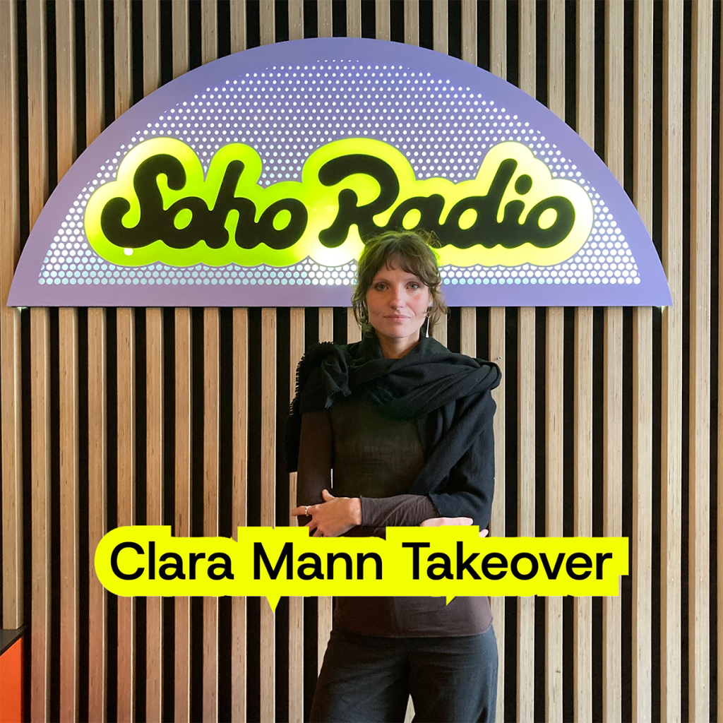 Clara Mann - Demo to Disc Takeover (30/10/2025) - Soho Radio
