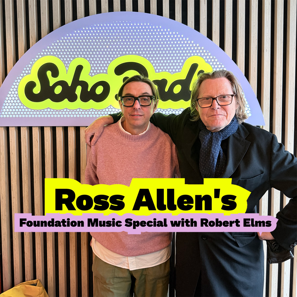 Ross Allen's Foundation Music Special with Robert Elms (19/11/2025 ...
