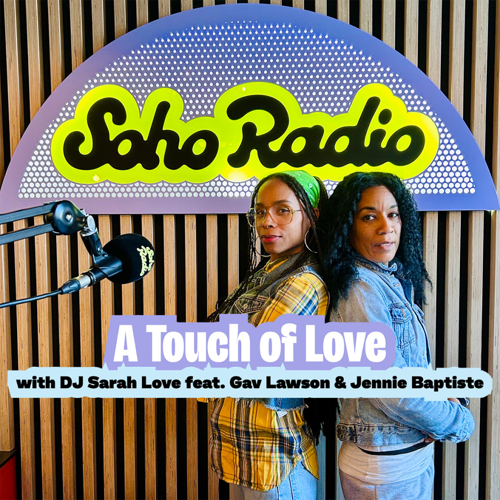 A Touch of Love with DJ Sarah Love feat. Gav Lawson (THTC) and Jennie ...