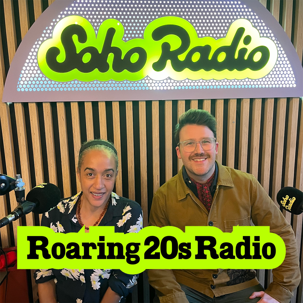 Roaring 20s Radio (02/02/2026) - Soho Radio